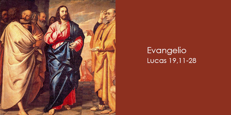 Lucas 19,11-28 - Misioneros Digitales Católicos MDC