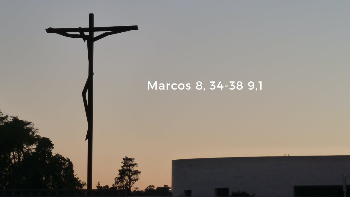 Marcos 8,34-38.9,1 - Misioneros Digitales Católicos MDC