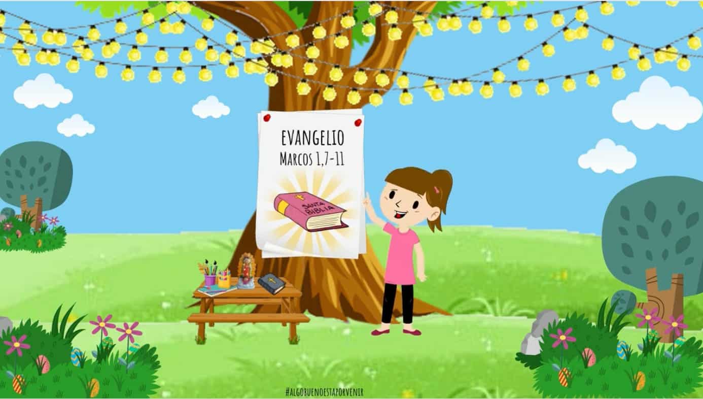MDC Kids - Meditación del Evangelio según san Marcos 1,7-11 ...