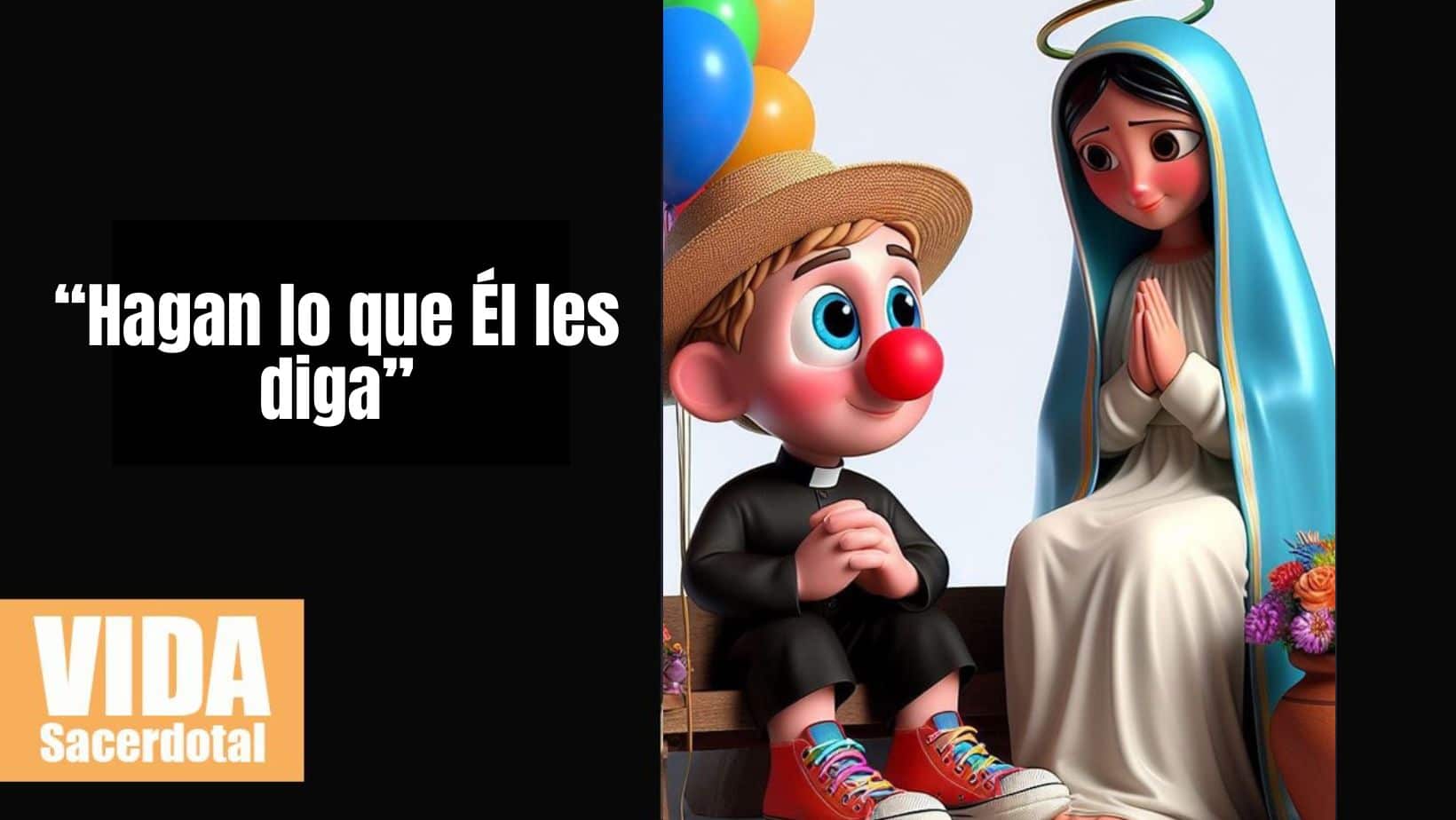Hagan lo que Él les diga - Misioneros Digitales Católicos MDC