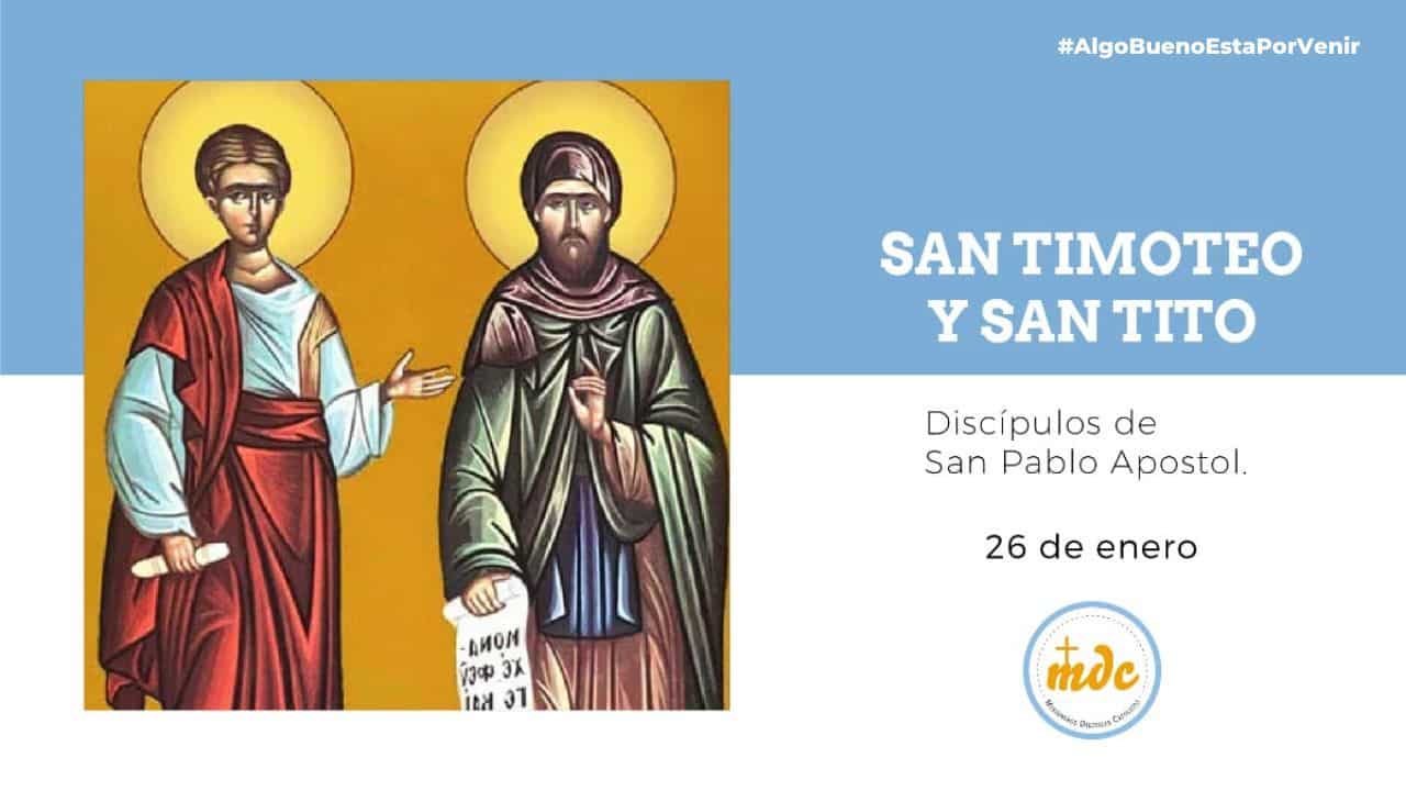 San Timoteo y San Tito - Misioneros Digitales Católicos MDC
